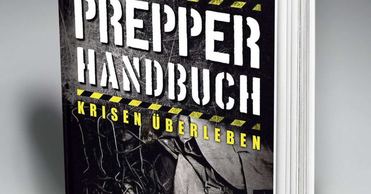 Das Prepper Handbuch | Truppendienst Das Prepper Handbuch | Truppendienst