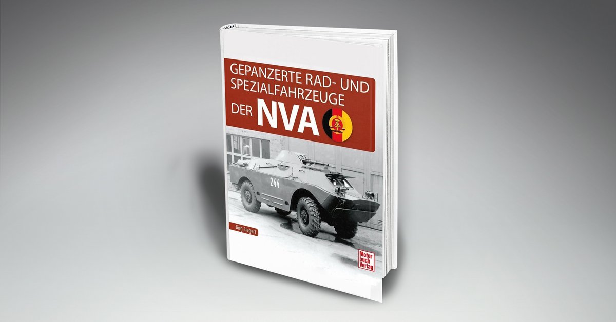 Gepanzerte Rad- und Spezialfahrzeuge der NVA | Truppendienst